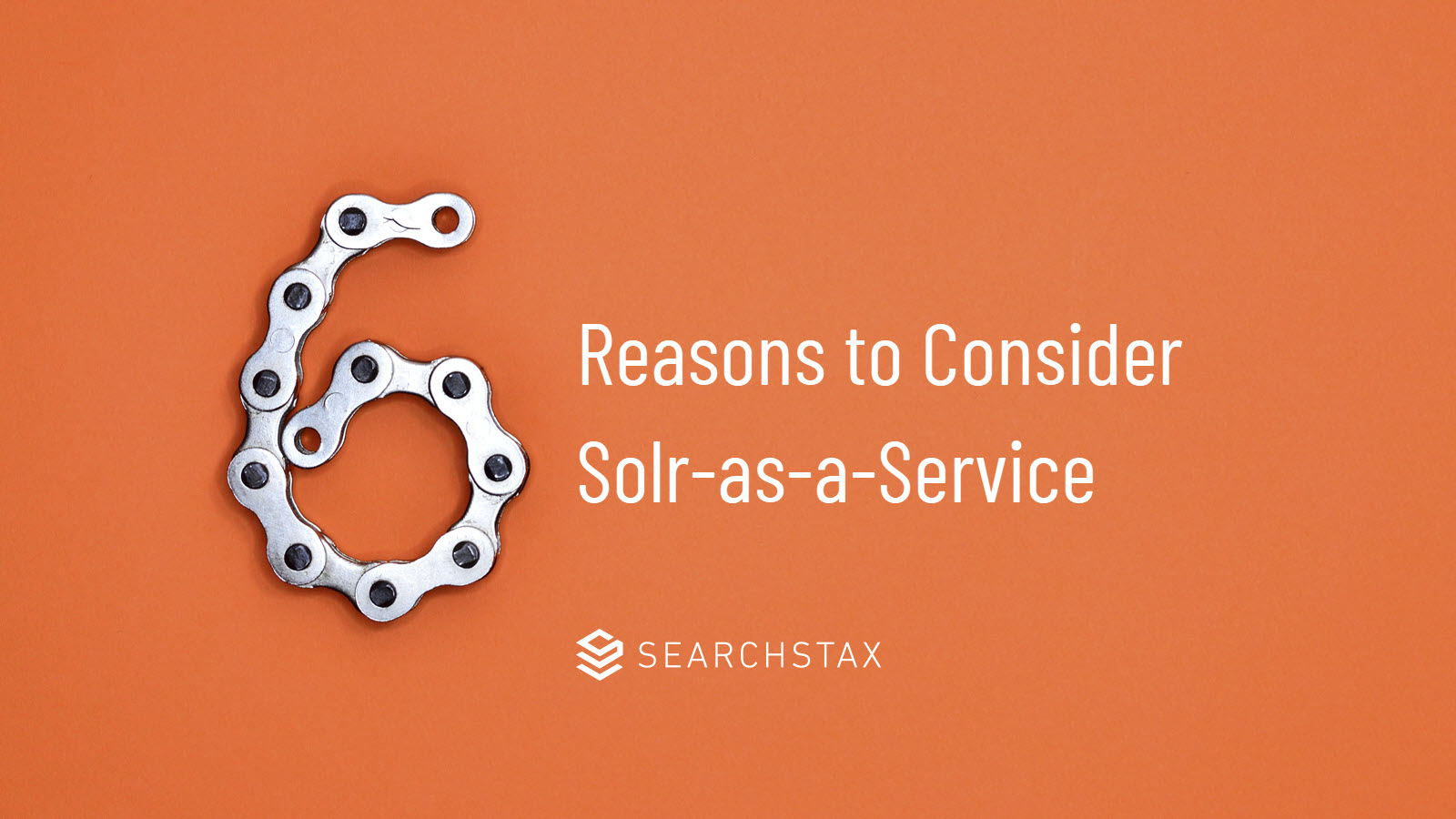 6 Reasons to Consider SearchStax Managed Search | SearchStax Blog